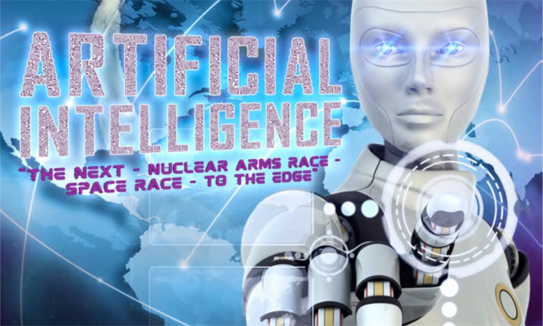 Artificial Intelligence: The Next “Nuclear Arms Race” – “Space Race to ...