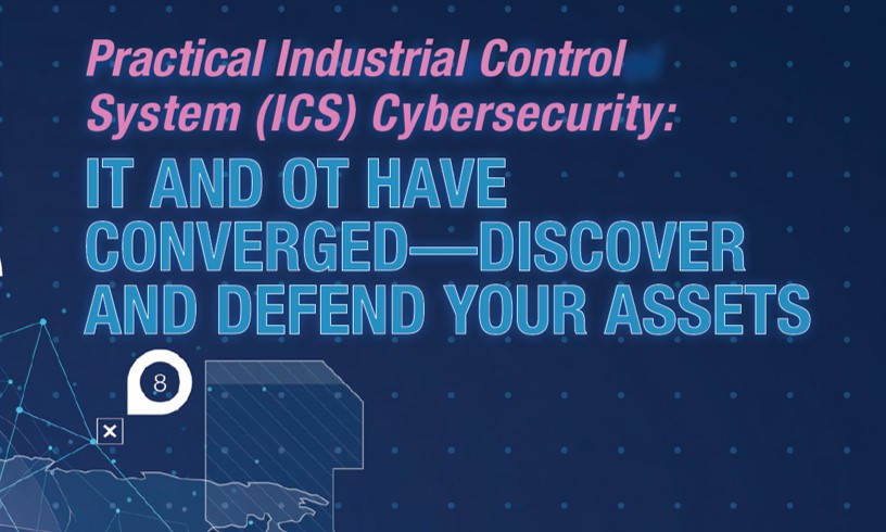 Practical Industrial Control System (ICS) Cybersecurity: IT and OT Have ...