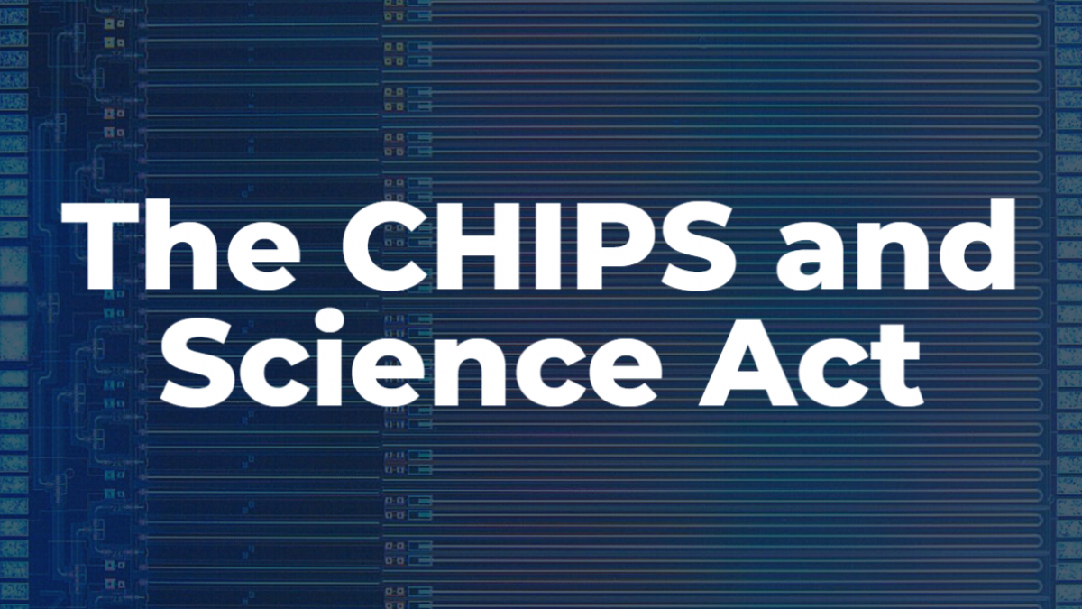 CHIPS for America Outlines Vision for the National Semiconductor ...