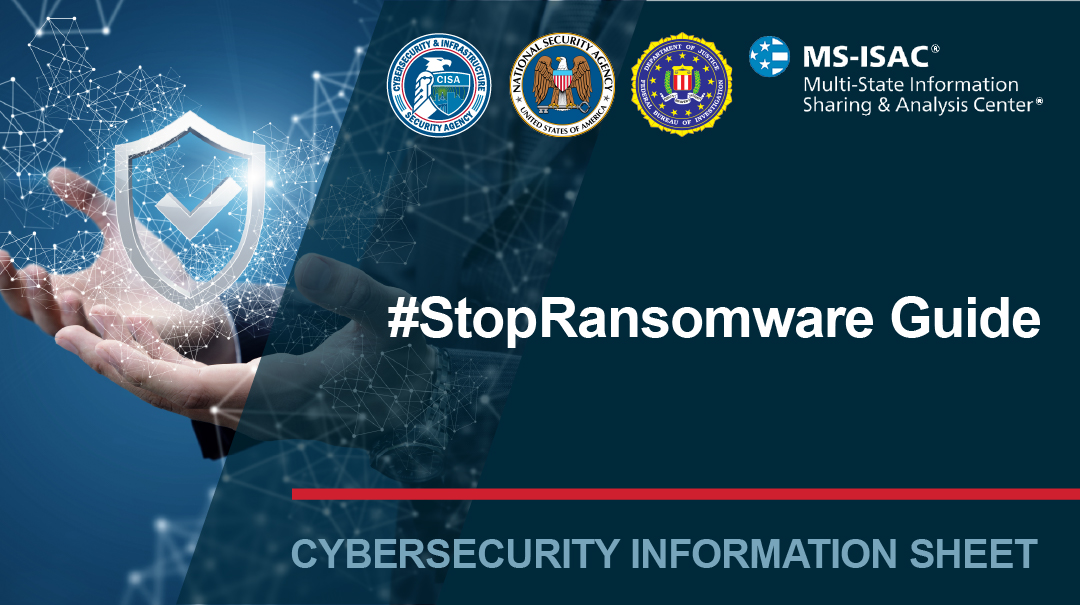 #StopRansomware Guide Released by NSA and Partners - CSIAC